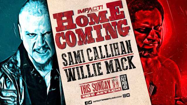 Two Additional Matches Are Confirmed For IMPACT WRESTLING'S HOMECOMING ...